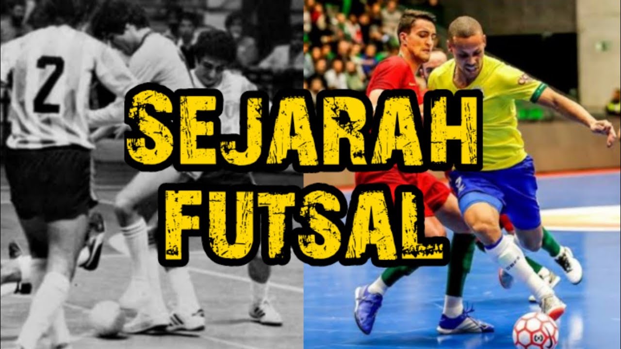Sejarah Futsal #sejarahfutsal #futsal - YouTube