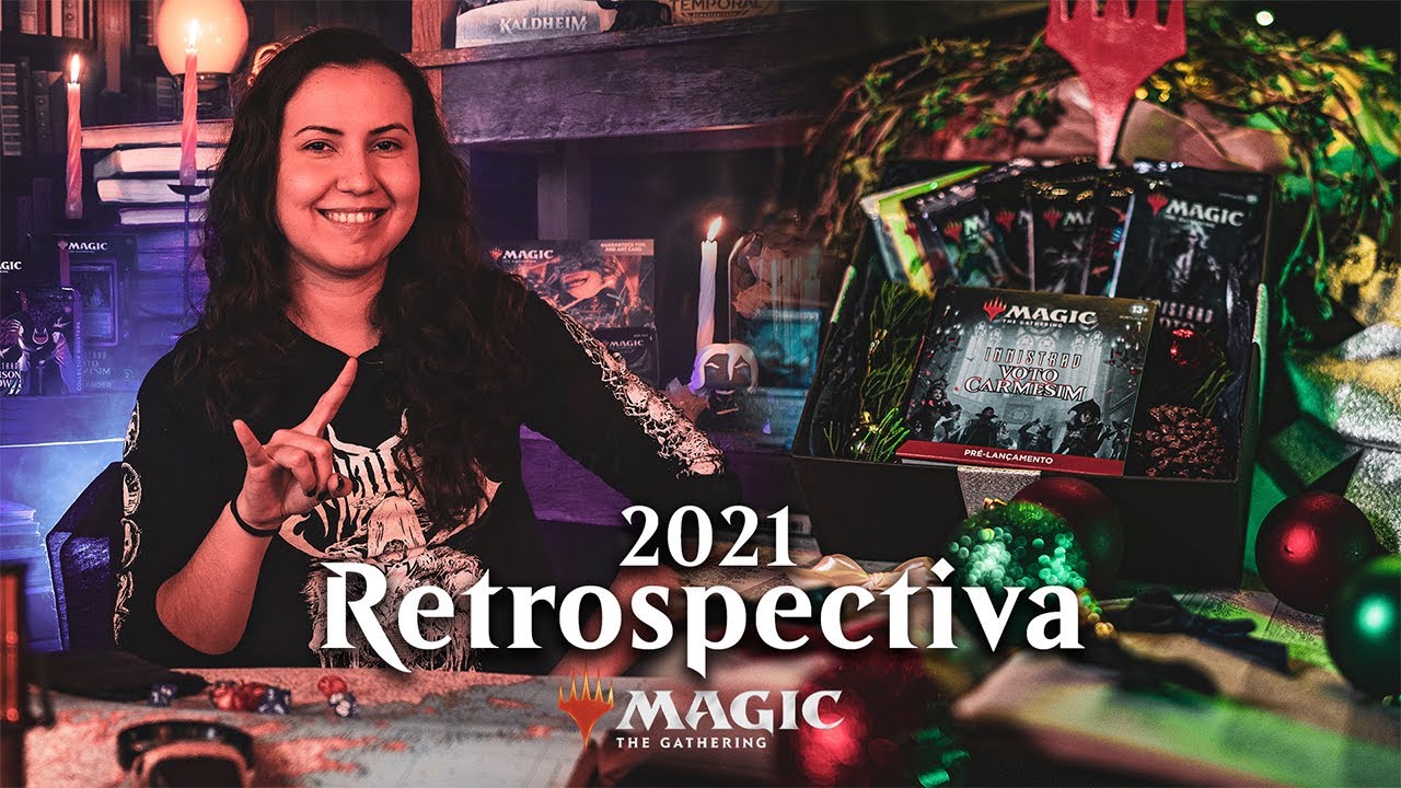 RETROSPECTIVA MAGIC 2021 - Magic: The Gathering - YouTube