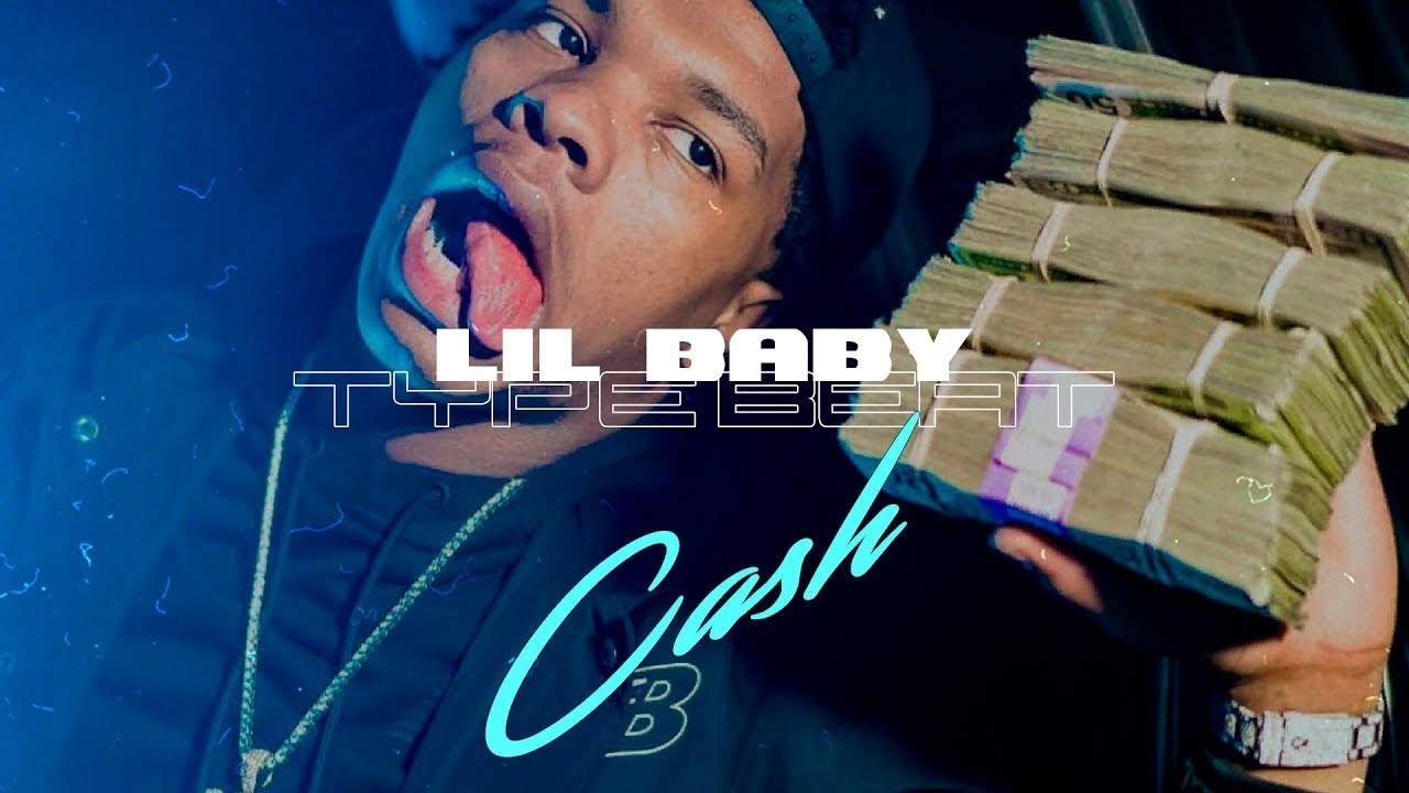 Lil Baby Type Beat - "CASH" | Flute Piano Pop Trap Instrumental 2021 ...