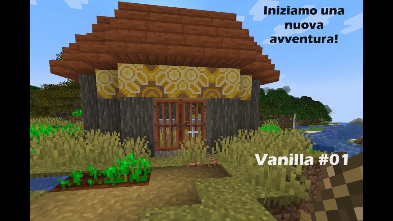 Iniziamo una nuova avventura su Minecraft! -Vanilla con le MOD #01 ...