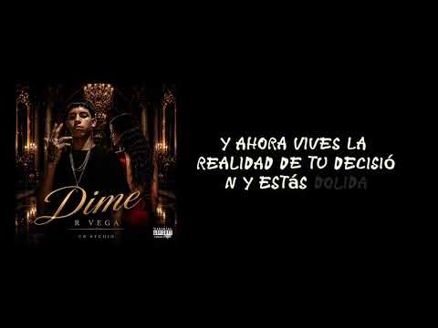 R.vega - Dime (Audio Oficial)