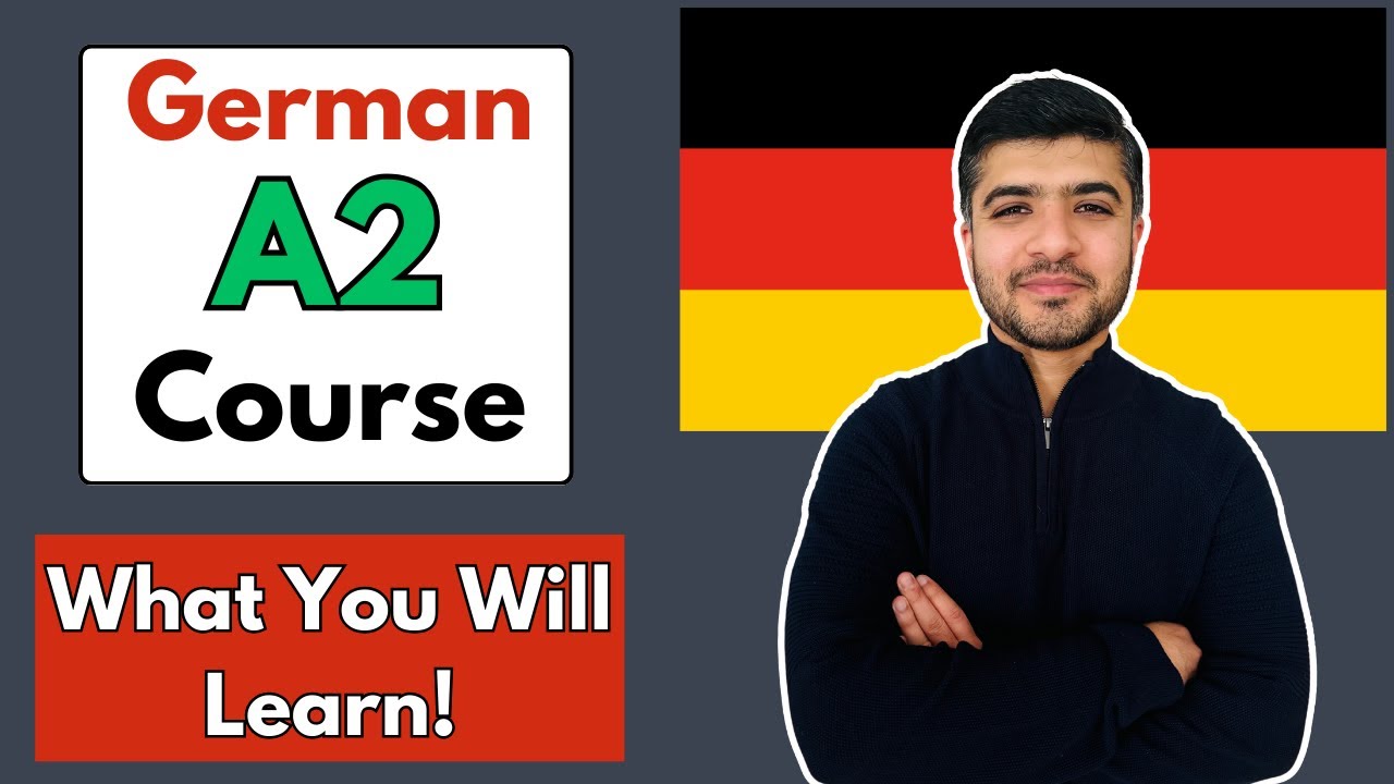 Complete German A2 Overview | What You Will Learn | Which Topics are ...