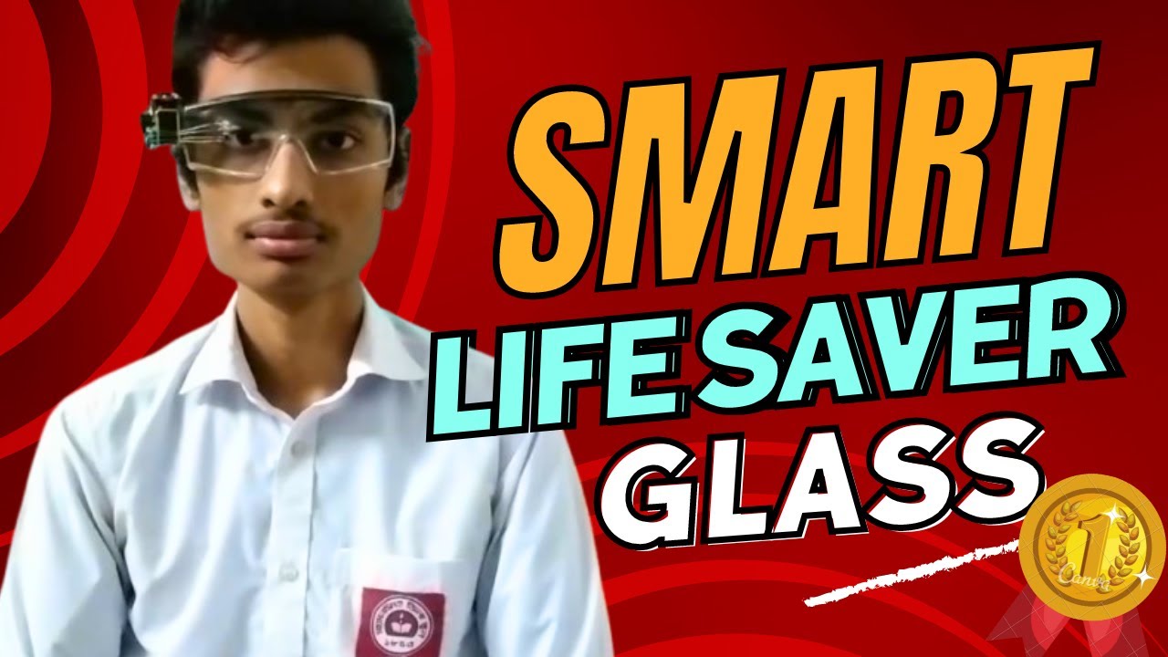Smart Life Saver Glass || Prize winning science project || Homemade - YouTube