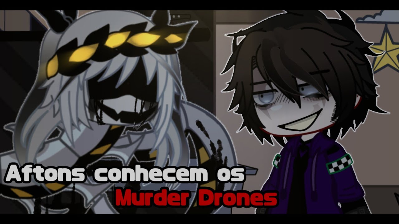 Aftons conhecem os Murder Drones. || GC Familia Afton [🇧🇷] - YouTube