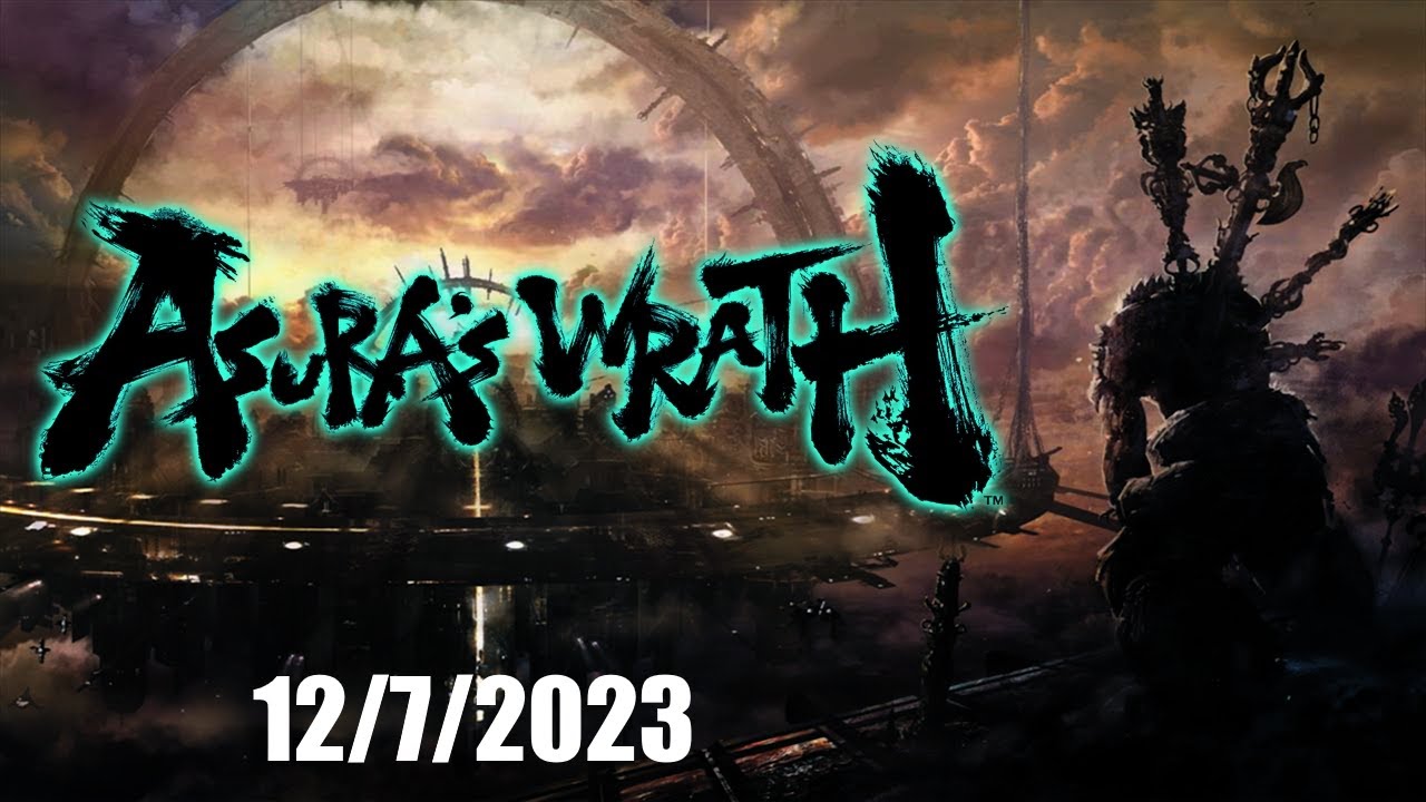 Asuras Wrath View Of The Valley 12 7 2023 Youtube