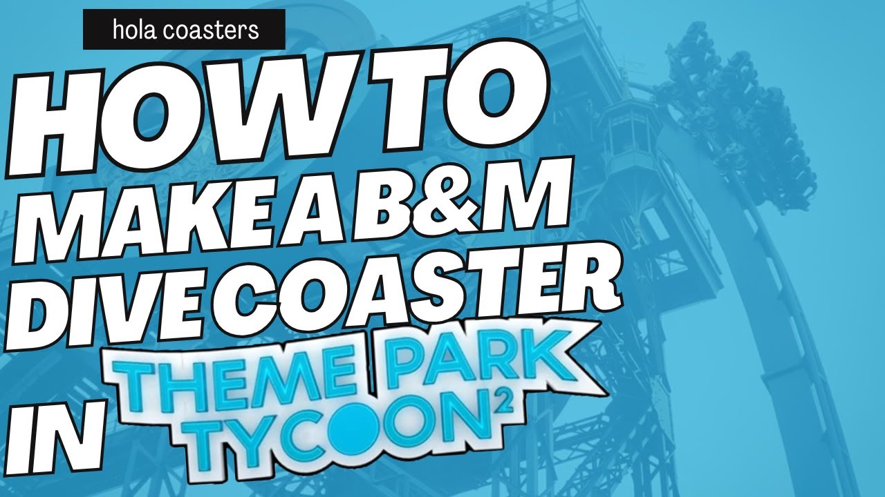 Coaster School #11: How to make a Dive Coaster! - YouTube