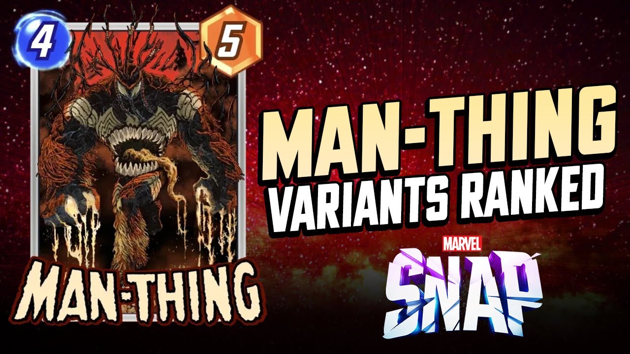 Man-Thing Variants RANKED In Marvel Snap! - YouTube