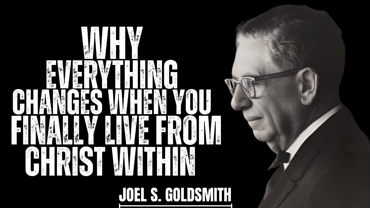 Why EVERYTHING Changes When You Finally Live From Christ Within | Joel ...
