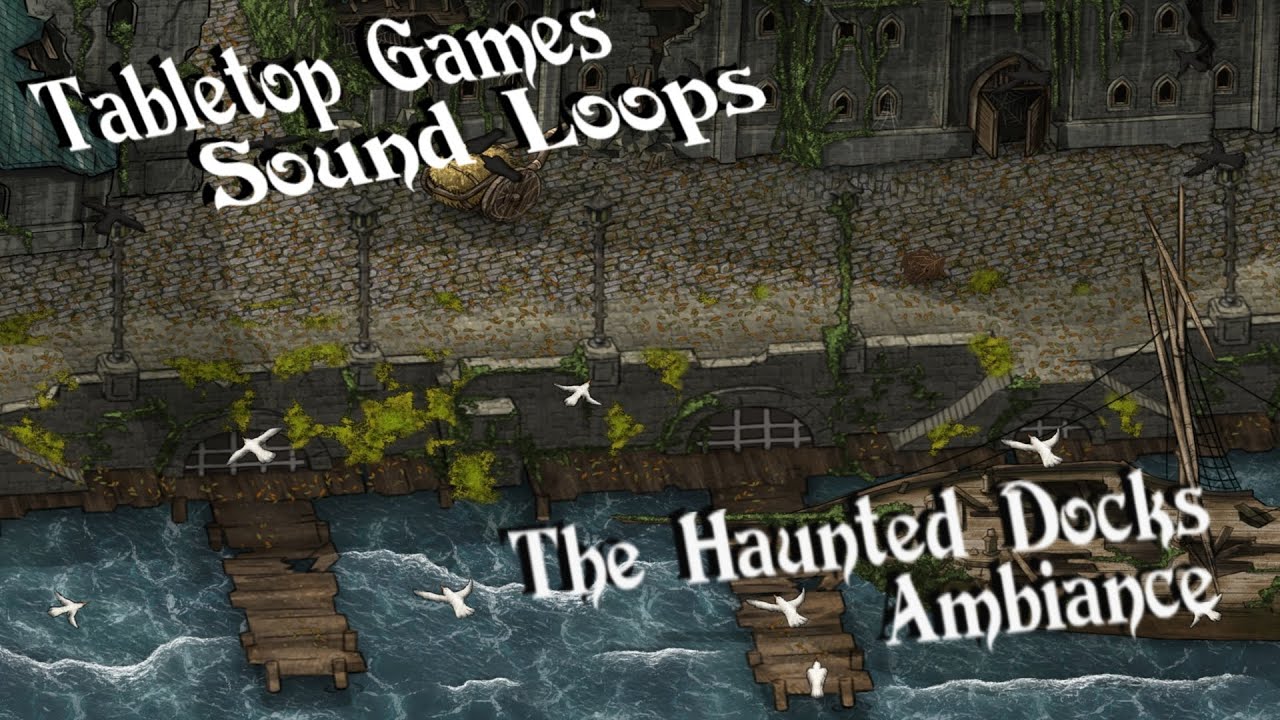 Dnd Music Rpg Music The Haunted Docks Ghastly Song Creepy Aquatic ...