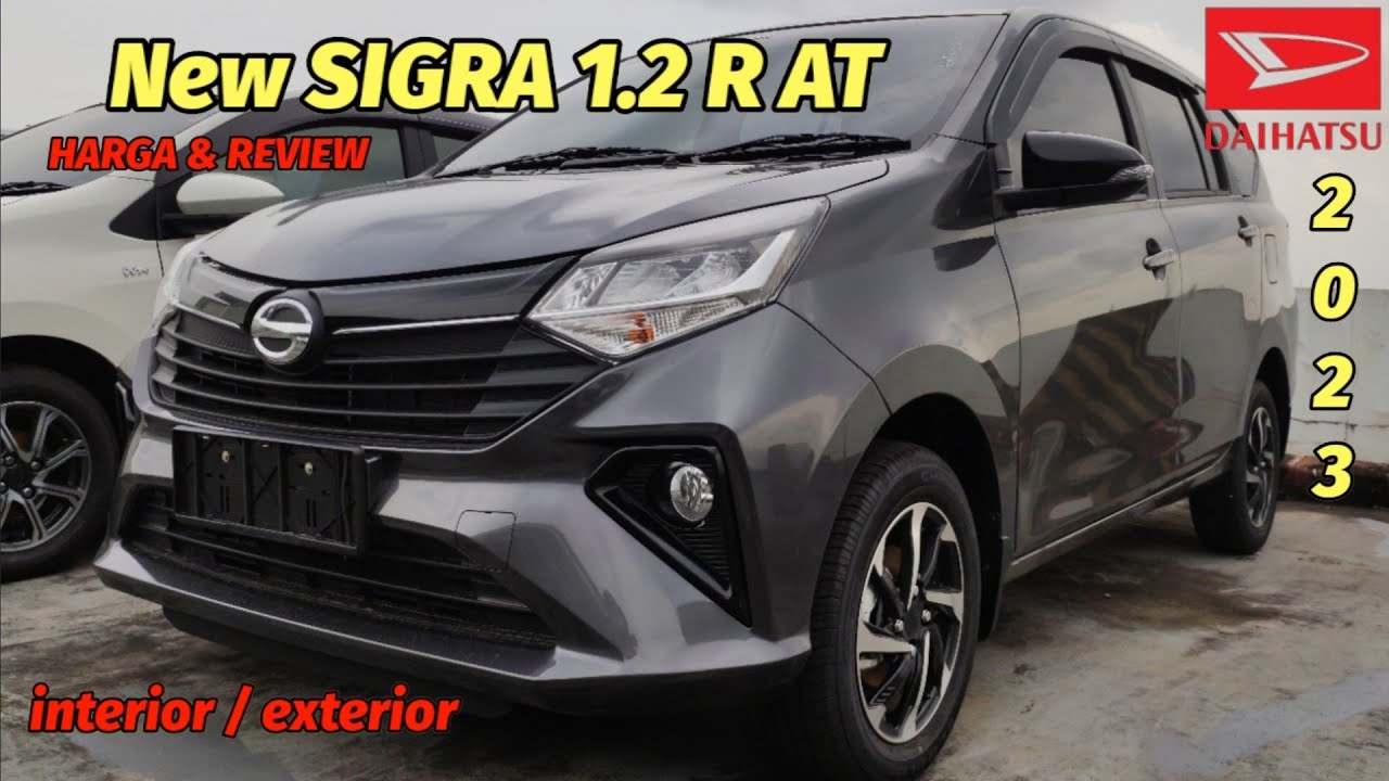 Daihatsu SIGRA tipe R Matic || Harga & Review SIGRA 1.2 R AT warna Grey ...