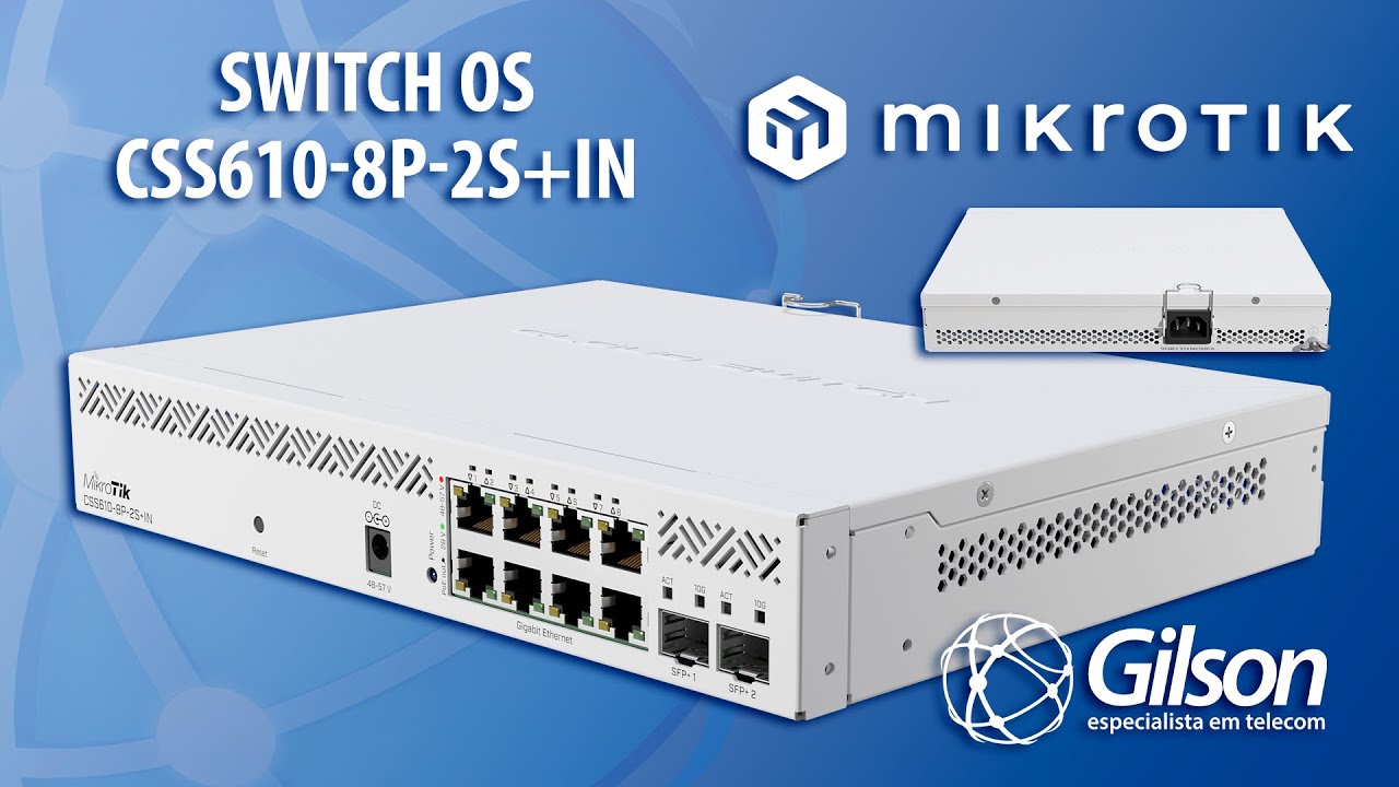 Switch Mikrotik CSS610-8P-2S+IN (8x Gigabit Poe-OUT e 2 Portas SFP+ ...