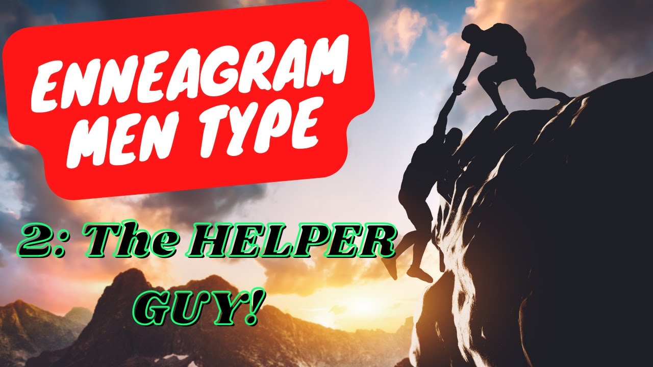 ENNEAGRAM MEN TYPE 2 | Men Going Their Own Way | SIGMA MALE - YouTube