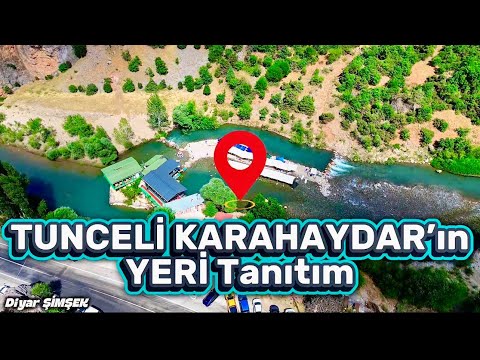 TUNCELİ KARAHAYDAR’ın YERİ DRONE ÇEKİMİ TANITIM FİLMİ
