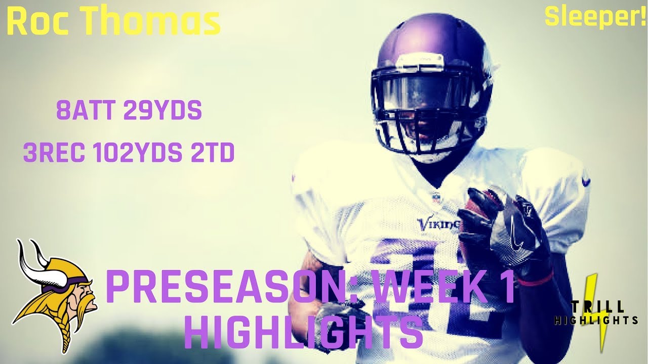 Roc Thomas Preseason Week 1 Highlights | Performs 08.11.2018 - YouTube