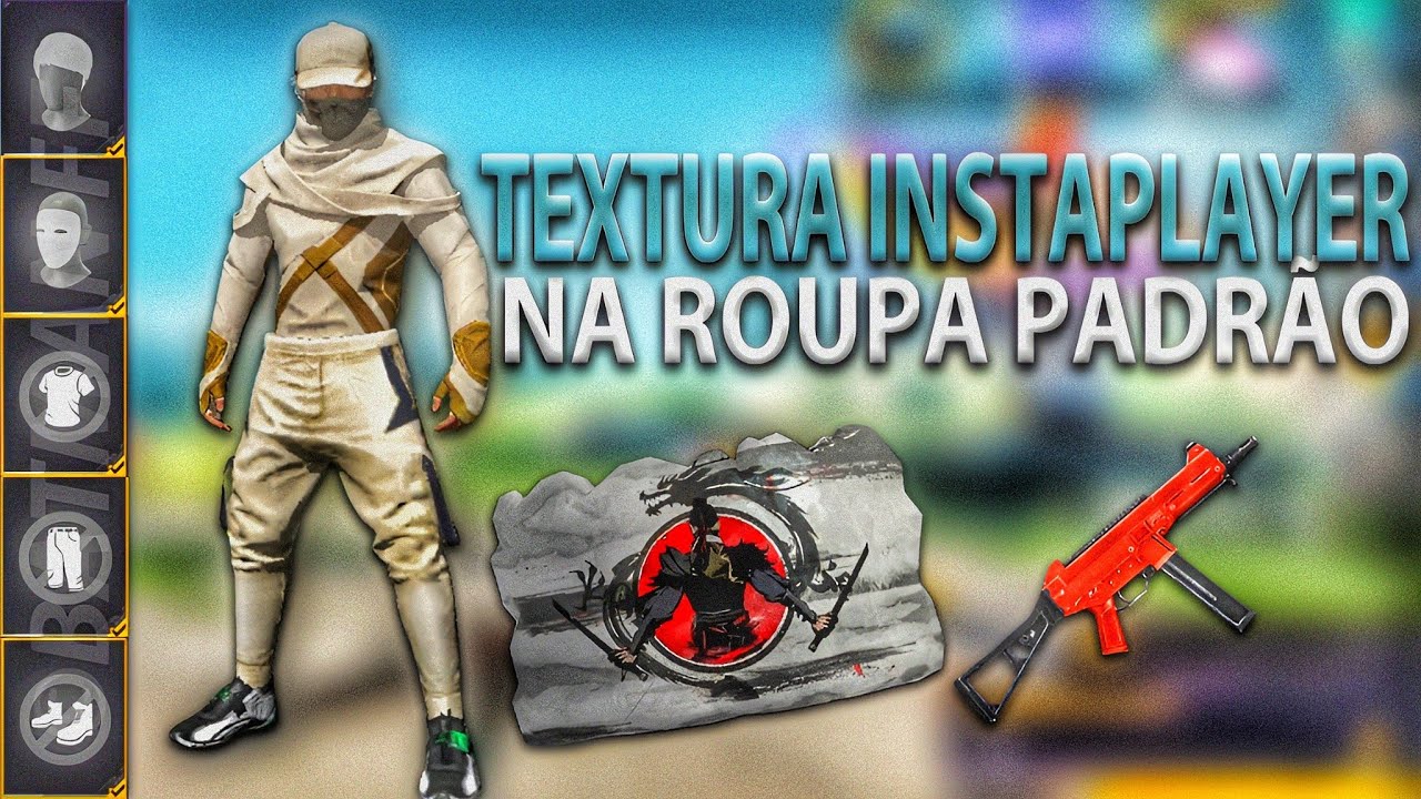 TEXTURA INSTAPLAYER NA ROUPA PADRÃO +UMP RUBI E GELO!! FUNCIONA NO ...