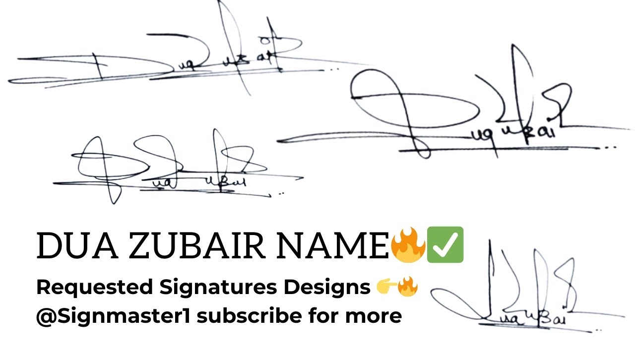 Dua Zubair name signature|how to sign your name|signature tips ...