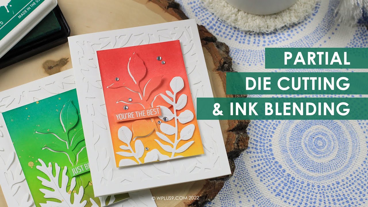Partial Die Cutting & Ink Blending - YouTube