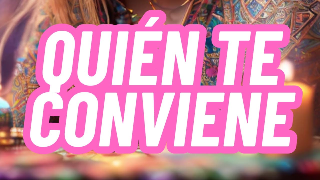 ⭐️QUIEN TE CONVIENE⭐️QUIEN TIENE BUENAS INTENCIONES CONTIGO 🔥MUCHO ...