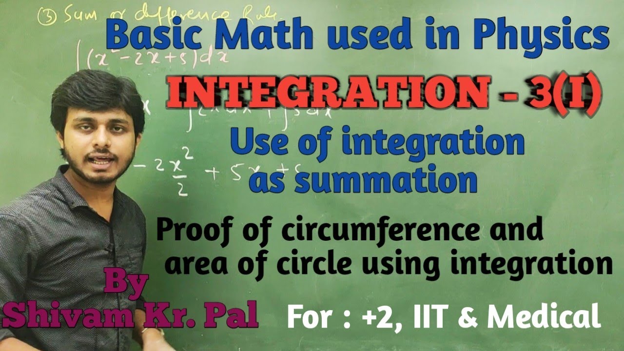 Integration 3(I), class 11 & 12, basic Mathematics used in Physics, by ...