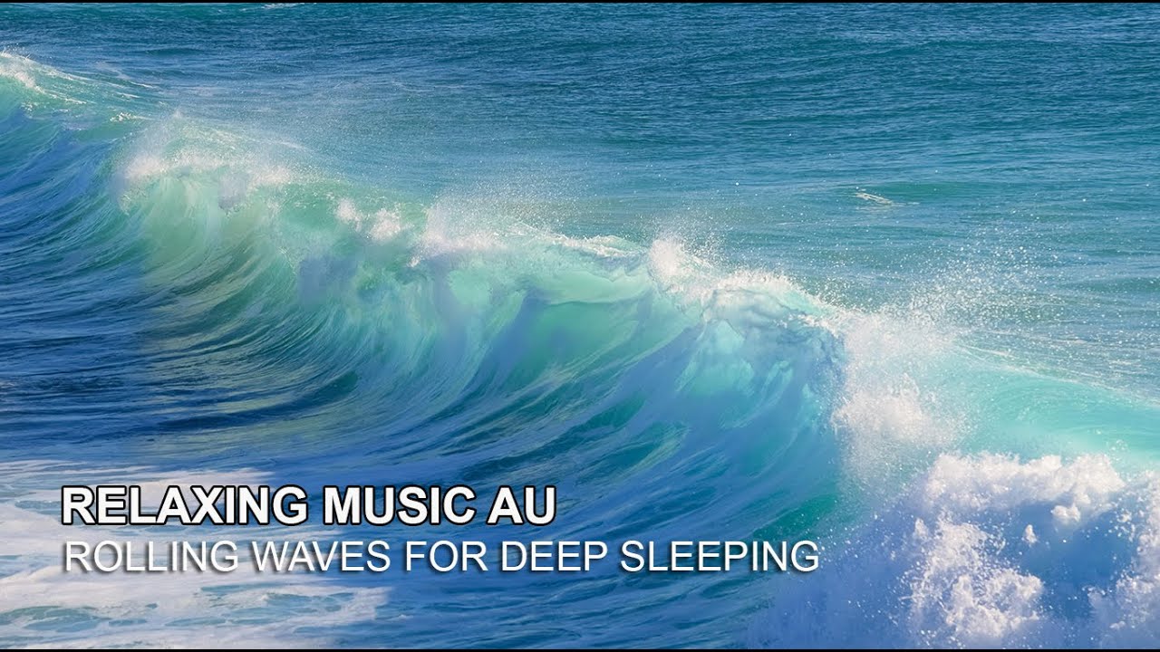 Rolling Waves For Deep Sleeping, Fall Asleep with Wave, Ocean Sounds ...