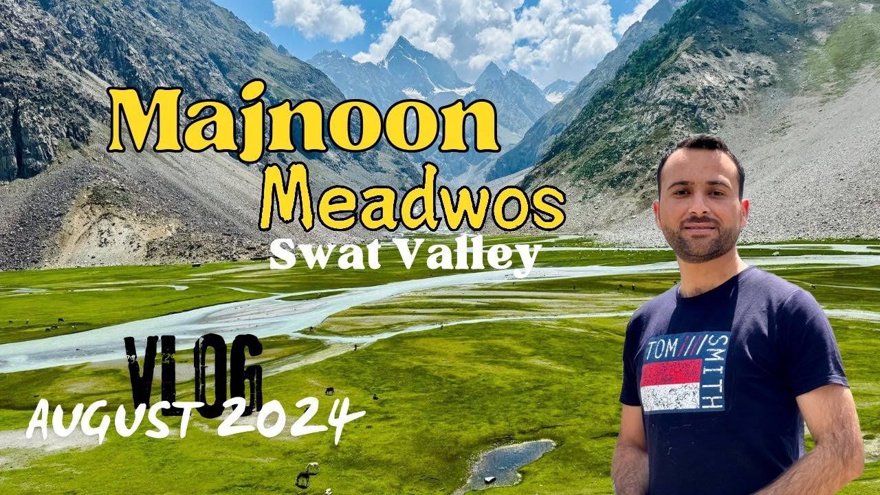Maidan Meadows Gabral Valley | Majnoon Meadows | Swat Valley | #kalam # ...