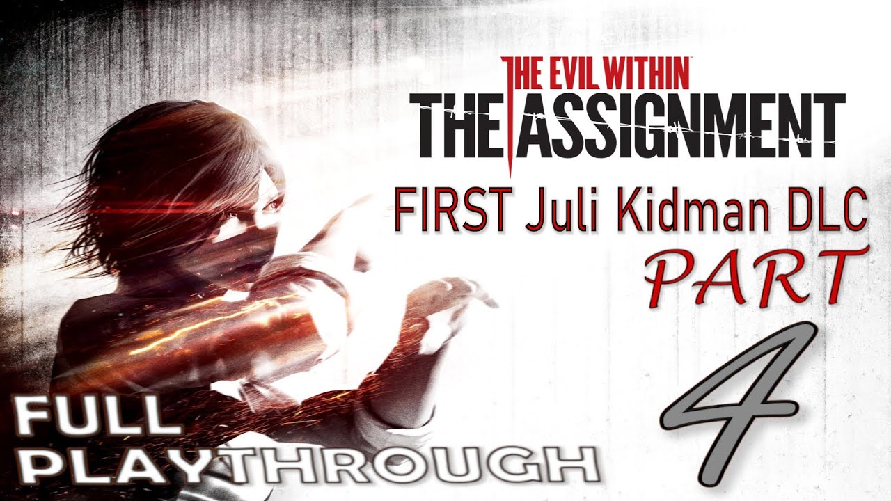 The Evil Within 1 -THE ASSIGNMENT DLC Part4: BAD Joseph! Put that gun down! And then I find ...