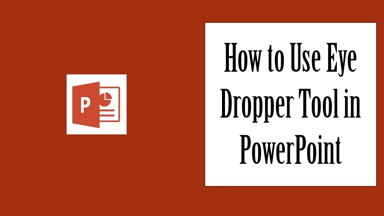 How To Use Eye Dropper Tool In PowerPoint YouTube how-to-use-eye-dropper-tool-in-powerpoint-youtube
