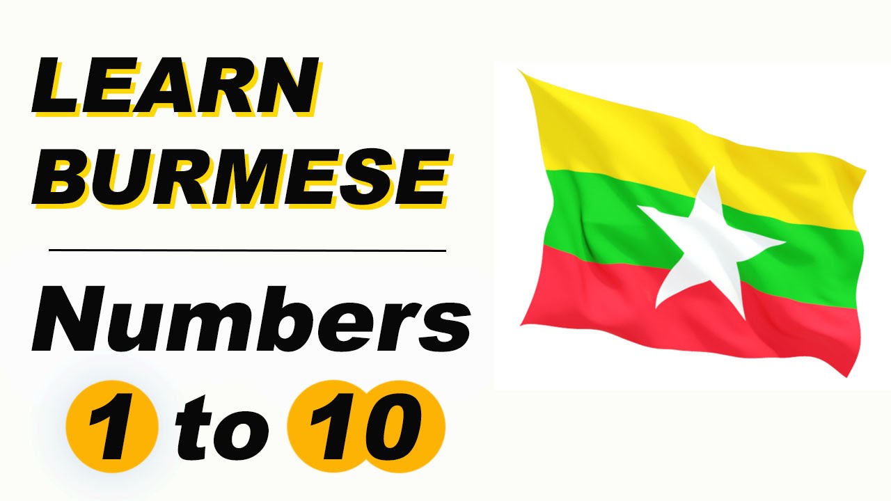 Learn Burmese: Numbers 1 to 10 - YouTube