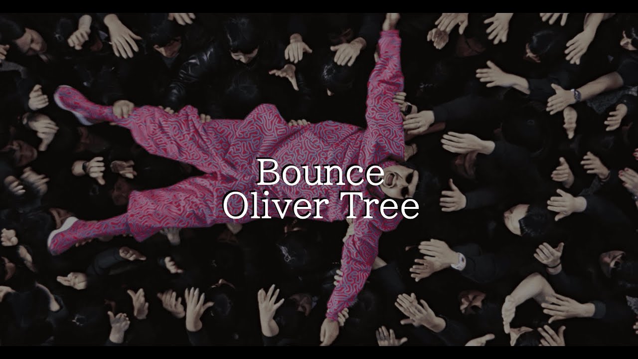 【和訳】Oliver Tree -Bounce- - YouTube