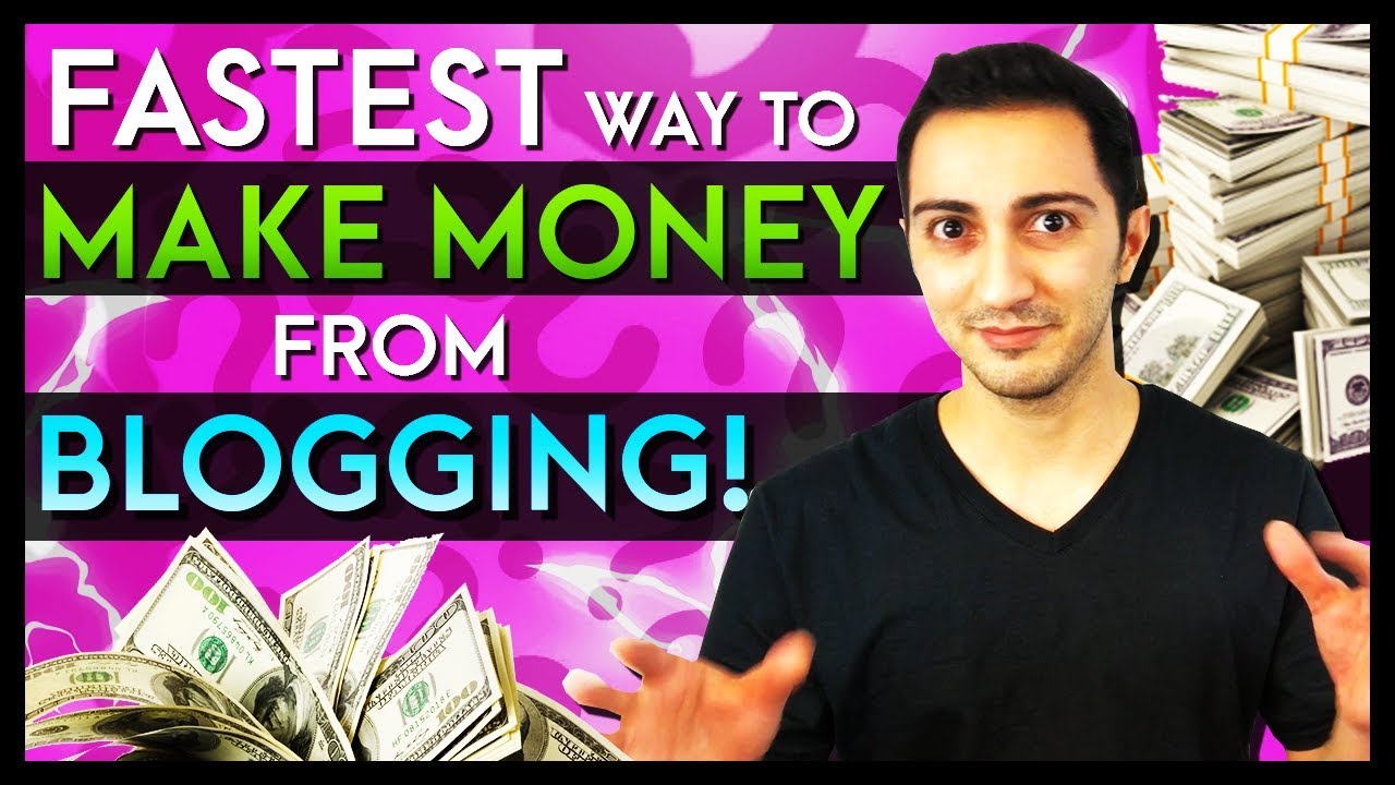 The Fastest Way To Make Money From Blogging YouTube the-fastest-way-to-make-money-from-blogging-youtube