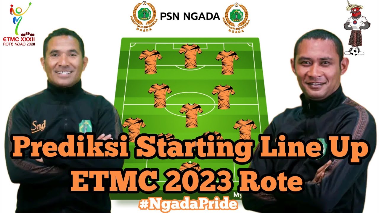 PSN Ngada || Prediksi Line-Up Tim: 100% Putra Daerah (NgadaPride) - YouTube