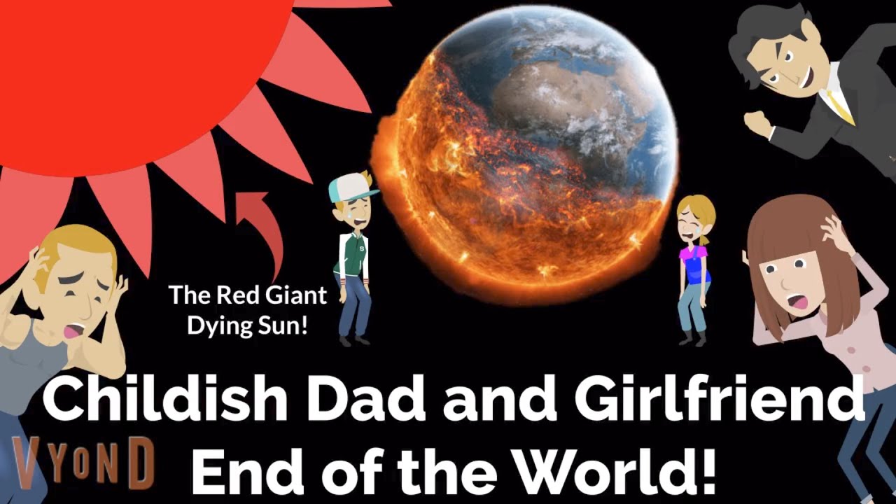 Childish Dad and Girlfriend End of the World! - YouTube