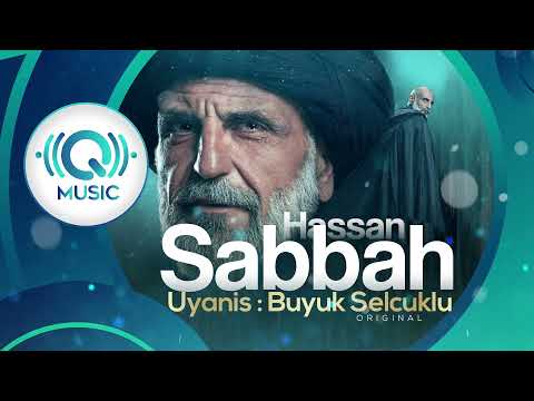 Uyanış: Büyük Selçuklu : Hassan Sabbah Muzikleri | Original Music Seljuk Series | Q Music