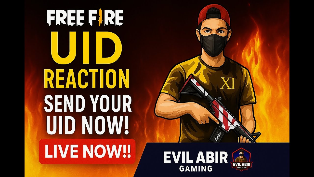 🔴 "Send Your UID – Live Free Fire ID Reaction! 🔥 | Evil Abir Gaming ...