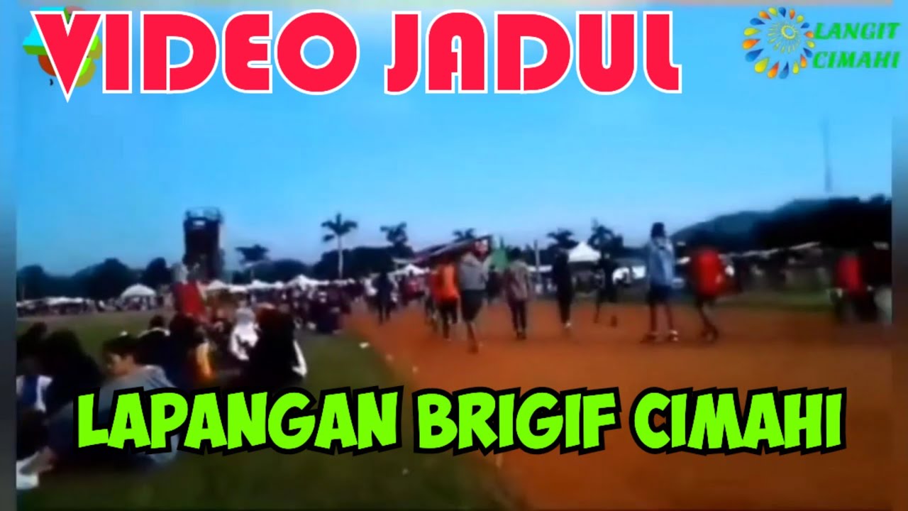 Video Jadul : Lapangan Brigif Cimahi Destinasi Wisata Belanja ...