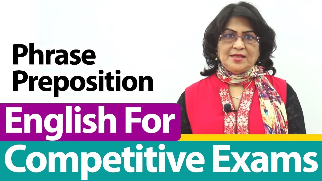 English for competitive Exams | Phrase Preposition | How to prepare ...