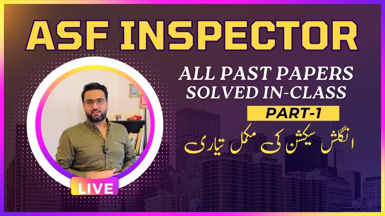 ASF Inspector 2025 Jobs Preparation | All Past Papers Solved - English ...