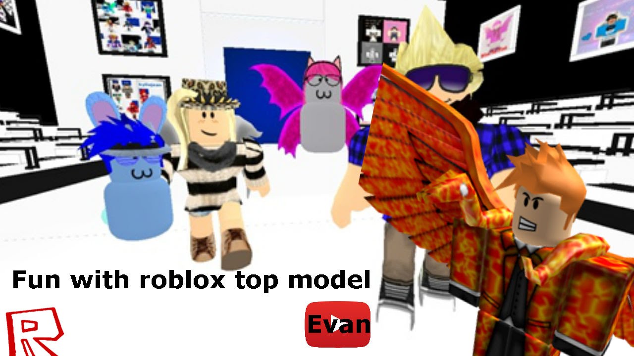 EvanTube - Fun With Roblox Top Model | Roblox - YouTube