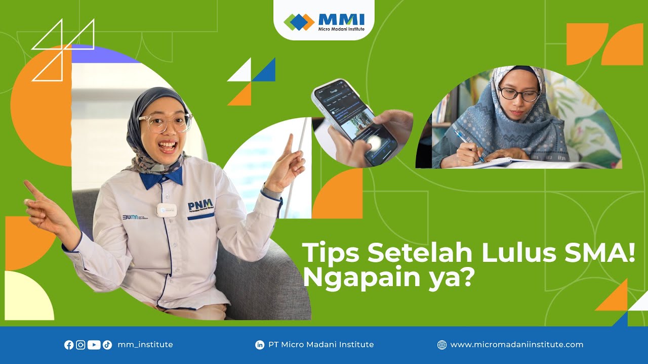 Tips Setelah Lulus SMA! Ngapain ya? - PNM MEKAAR LAGI BUKA LOKER NIH ...
