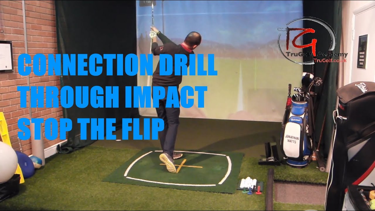 CONNECTION DRILL THROUGH GOLF IMPACT - STOP THE FLIP - YouTube