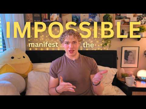 How to Manifest the Impossible