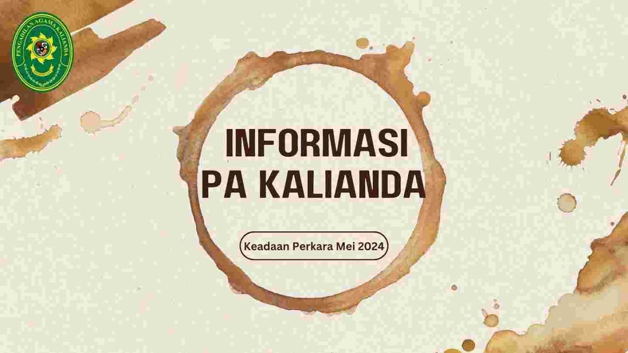 Informasi PA Kalianda | Keadaan Perkara Mei 2024 - YouTube