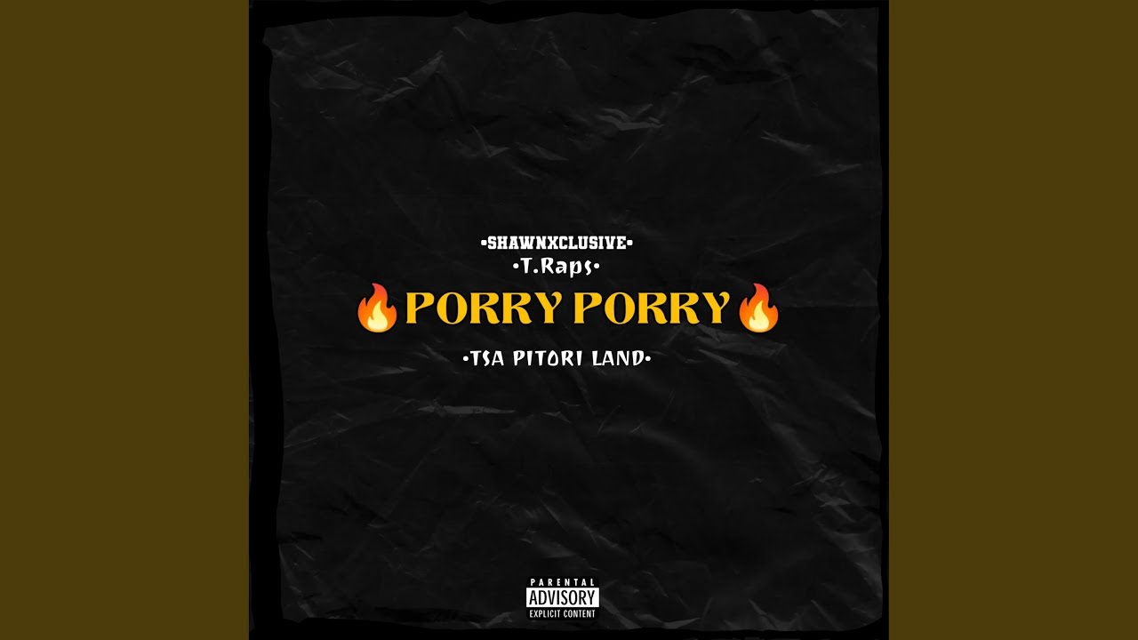 PORRY PORRY - YouTube