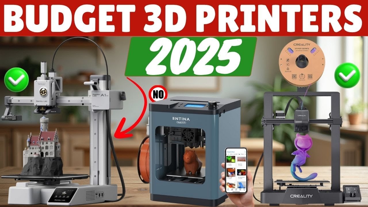 2025’s BEST Budget 3D Printers –Top 6 Picks for Creators on a Budget ...