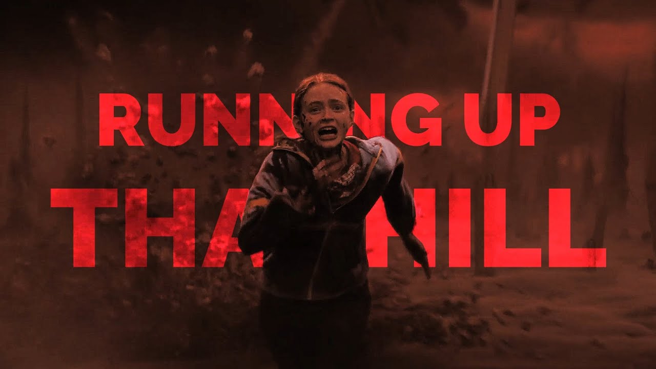 【Stranger Things】Max | Running Up That Hill | Run! Max! Run!!! - YouTube