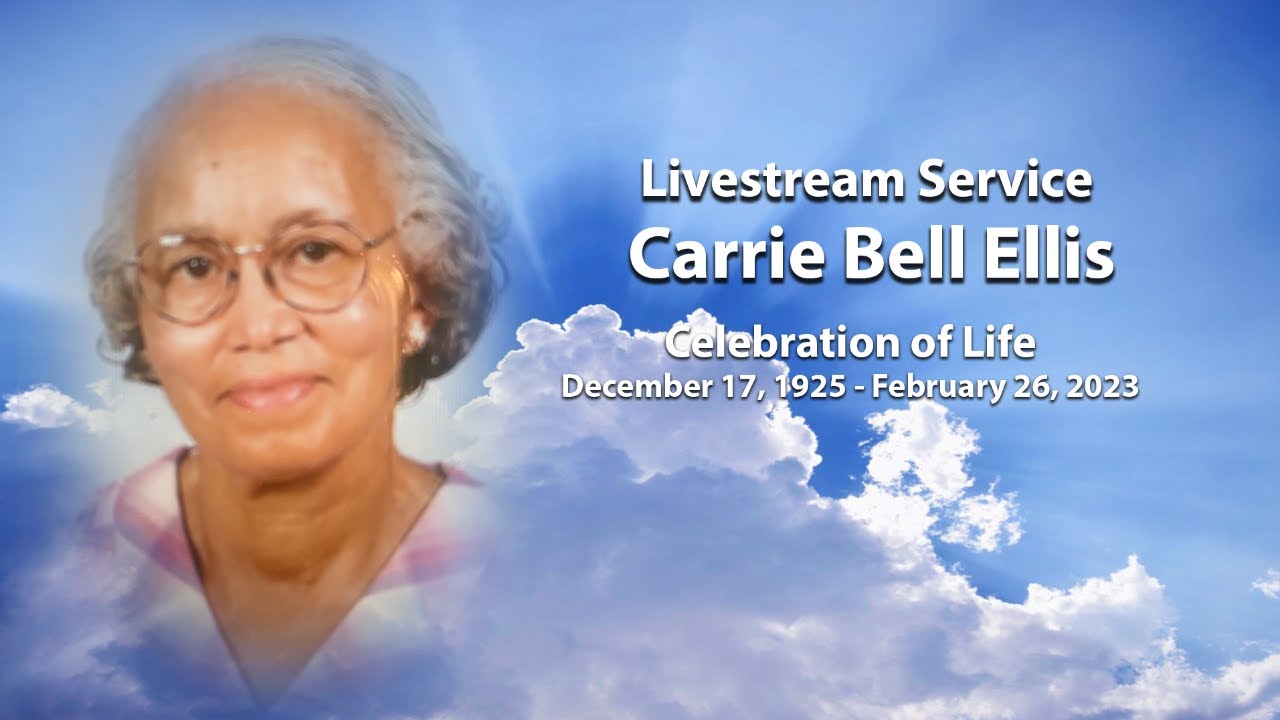 Carrie Bell Ellis Livestream Service - YouTube