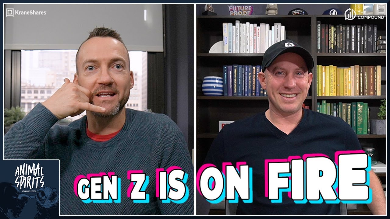 Gen Z Is on Fire | Animal Spirits 345 - YouTube