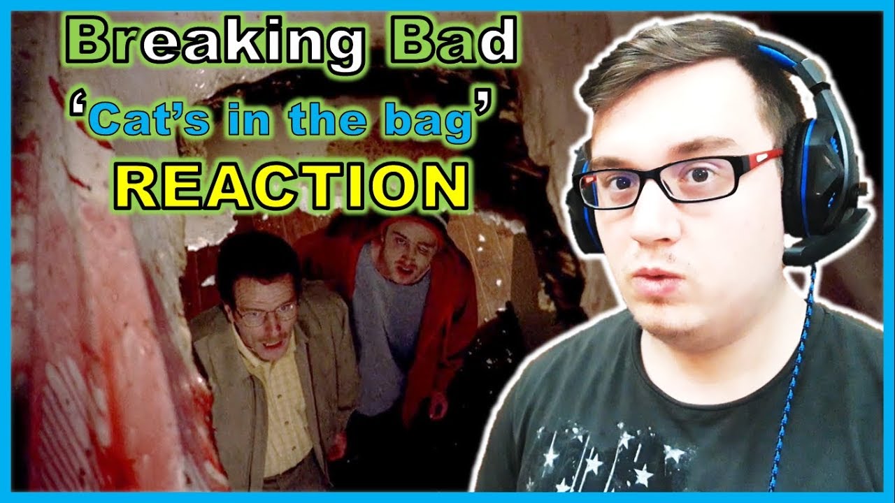 Breaking Bad Season 1 Episode 2 'Cat's in the bag' REACTION!!! - YouTube