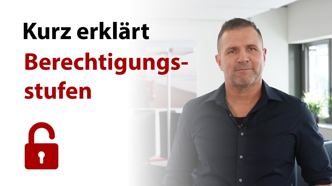 Kurz erklärt | Berechtigungsstufen (DE) - YouTube