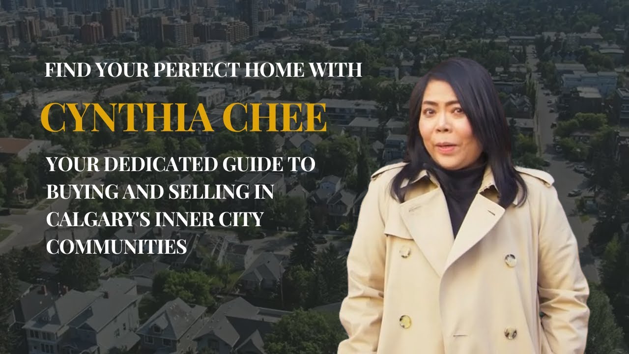 Find Your Perfect Home in Calgary with Cynthia Chee! - YouTube